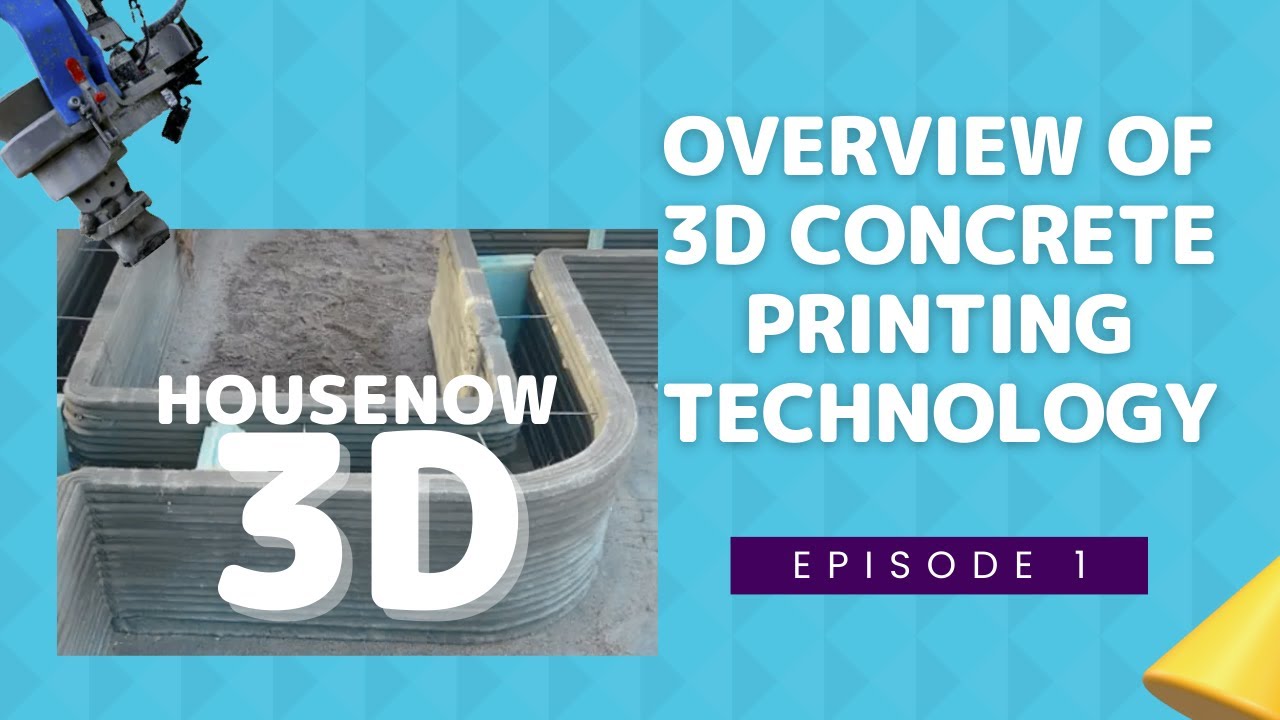 1. Overview of 3D concrete printing technology