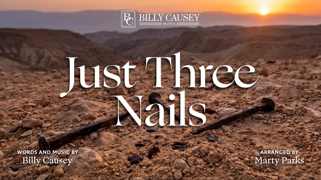 Just Three Nails - Billy Causey Music