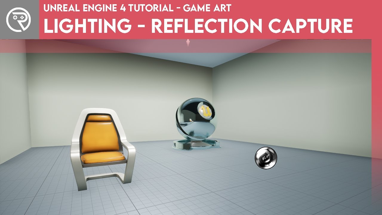 Unreal Engine 4 Tutorial - Lighting - Reflection Capture