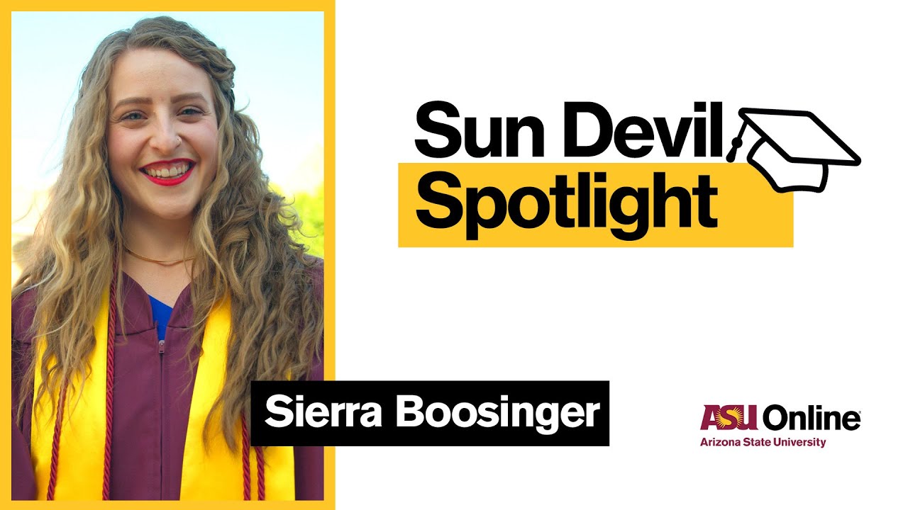 Sierra Boosinger | Sun Devil Spotlight | ASU Online