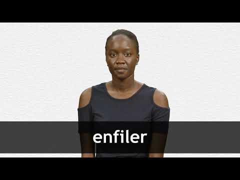 English Translation of “ENFILER” | Collins French-English Dictionary