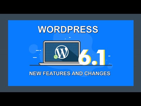 WordPress Update to version 6.1 “Misha”