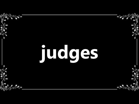 Judges - Definition and How To Pronounce
