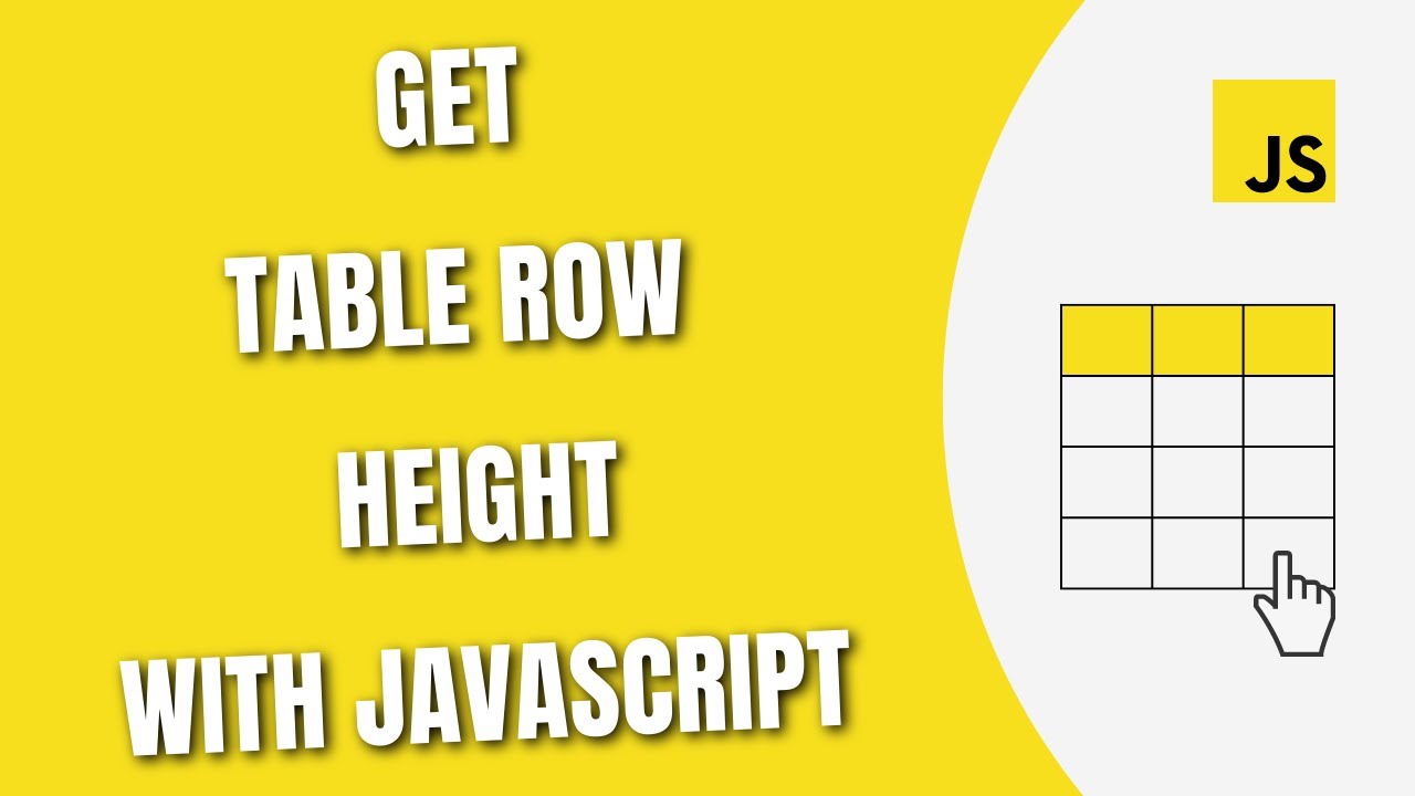 Get table row Height with JavaScript [HowToCodeSchool.com]