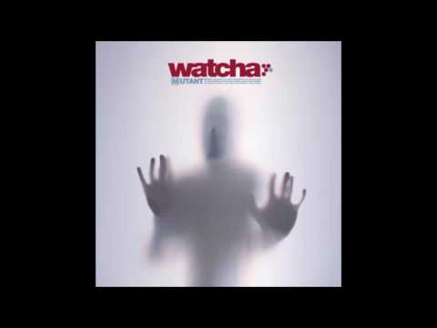 Watcha music, videos, stats, and photos | Last.fm