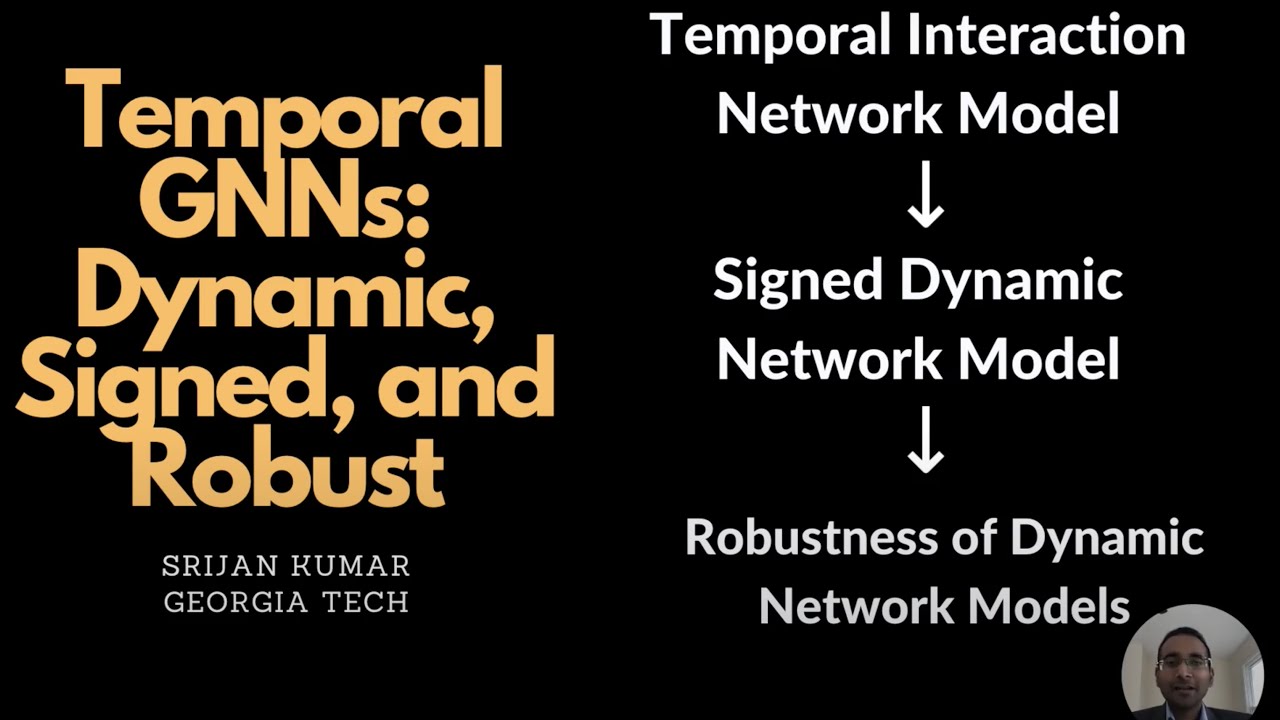 Srijan Kumar - NeurIPS Temporal Graph Learning workshop - Keynote Talk