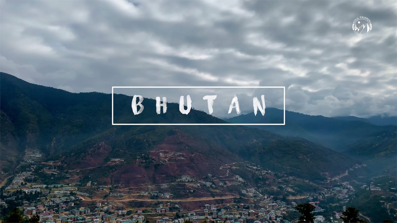 Unveiling - The Secret Himalayan Kingdom - Bhutan