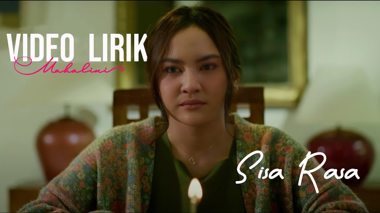 MAHALINI - SISA RASA #FABULA (VIDEO LIRIK) | LIRIK LAGU TERBARU