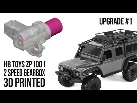 3d Printed 2 Speed Transmission Gearbox for HB TOYS ZP1001 UPGRADE (Land Rover Defender 1/10 RC car)