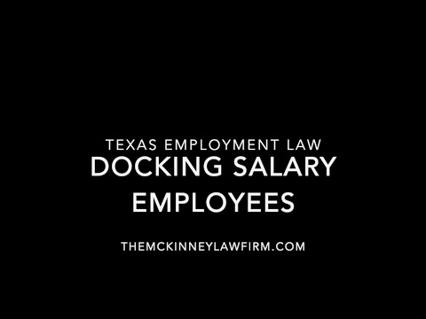 Can Employer Dock Salaried Employee's Pay? - Austin / San Antonio Employment Law Attorney Explains