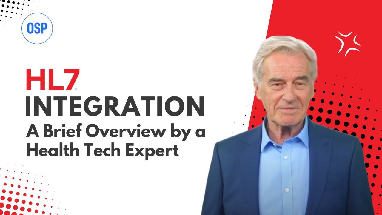 HL7 Integration - A Brief Overview by A Health Tech Expert
