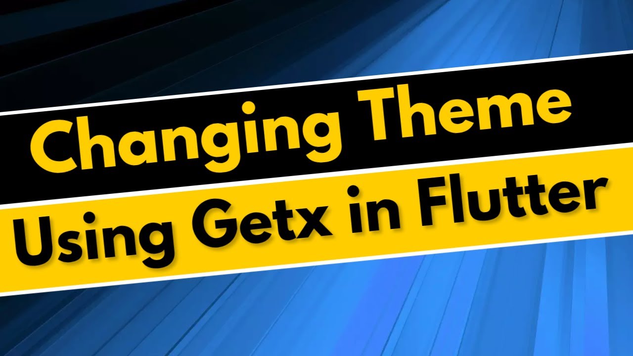 How do I change the theme in Flutter with GetX || changing theme Using Getx in Flutter #FlutterGetx