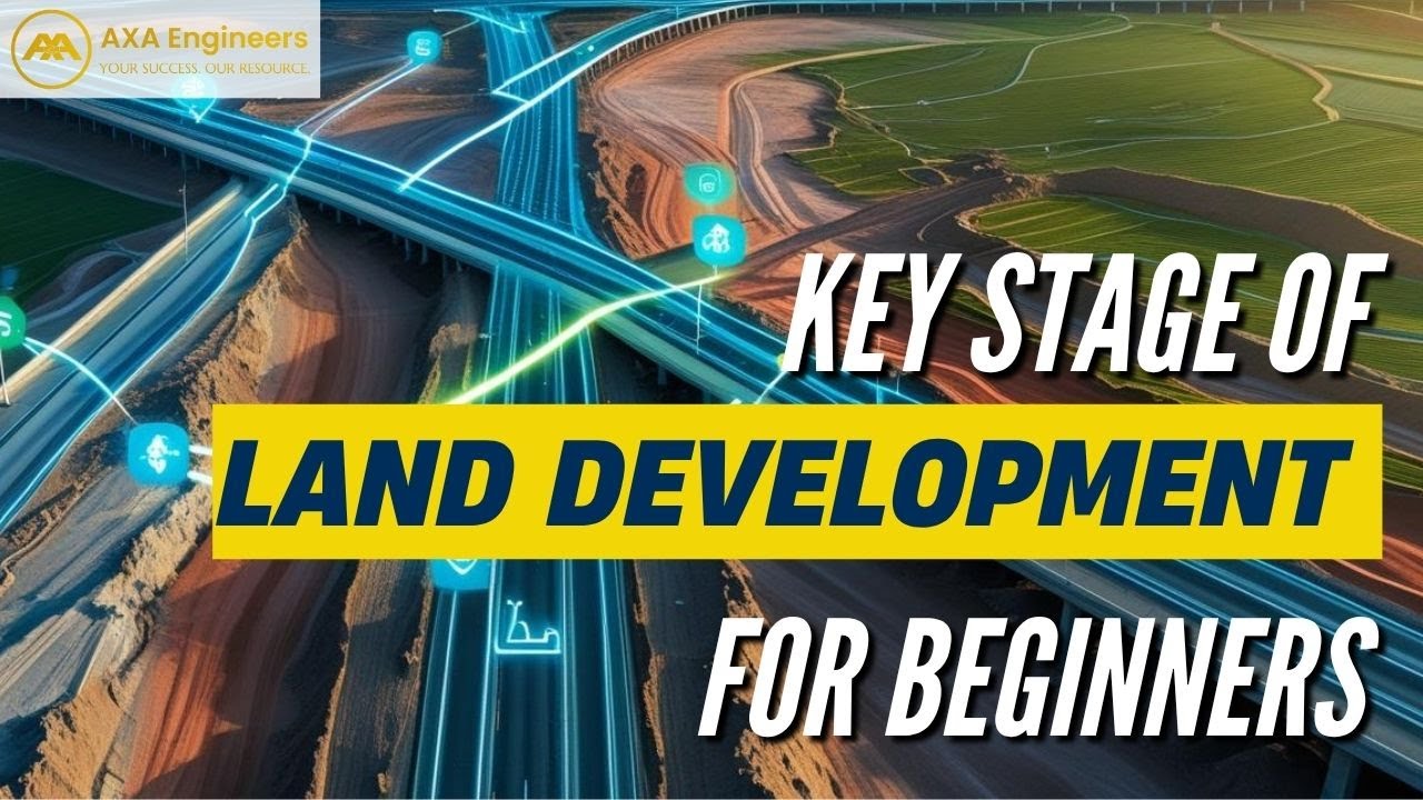 The Key Stages of Land Development for Beginners
