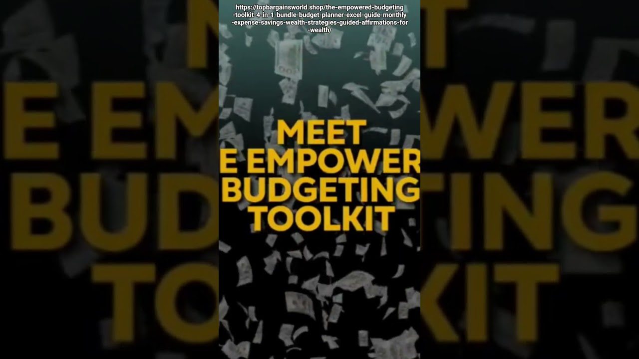 The Empowered Budgeting Toolkit | 4-in-1 Bundle  https://topbargainsworld.shop/wealth/