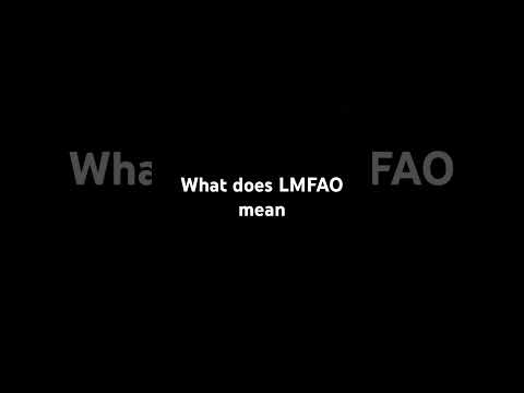 What does LMFAO Mean