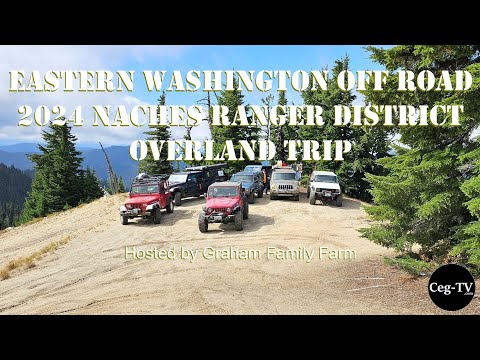 Eastern WA Off Road: 2024 Naches Ranger District Overland Trip