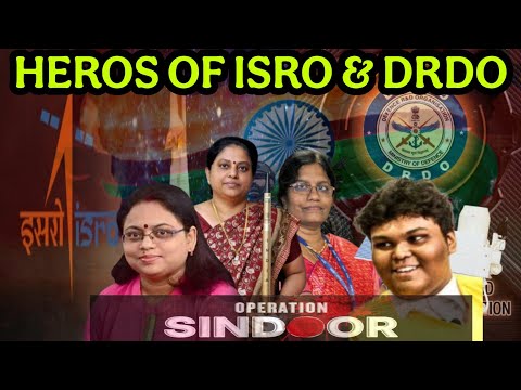 हमारे भारत की शान ISRO DRDO के असली हीरो ।। ऑपरेशन सिंदूर ISRO और DRDO की वजह से हुआ है सफल