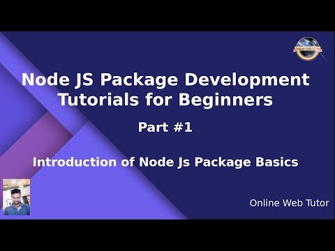 Learn Learn Node JS Package Development Beginners Tutorial 1 Introduction about Node Package ...