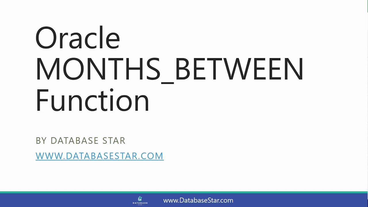 Oracle MONTHS_BETWEEN Function
