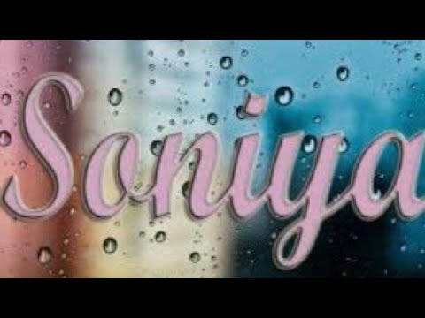 Soniya:-know name meaning and about their personality.[सोनिया नामके मतलब&personalityके बारे मे जाने]