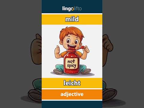 π¬π§π©πͺ mild - leicht : learn English : Lernen wir Englisch : vocabulary builder