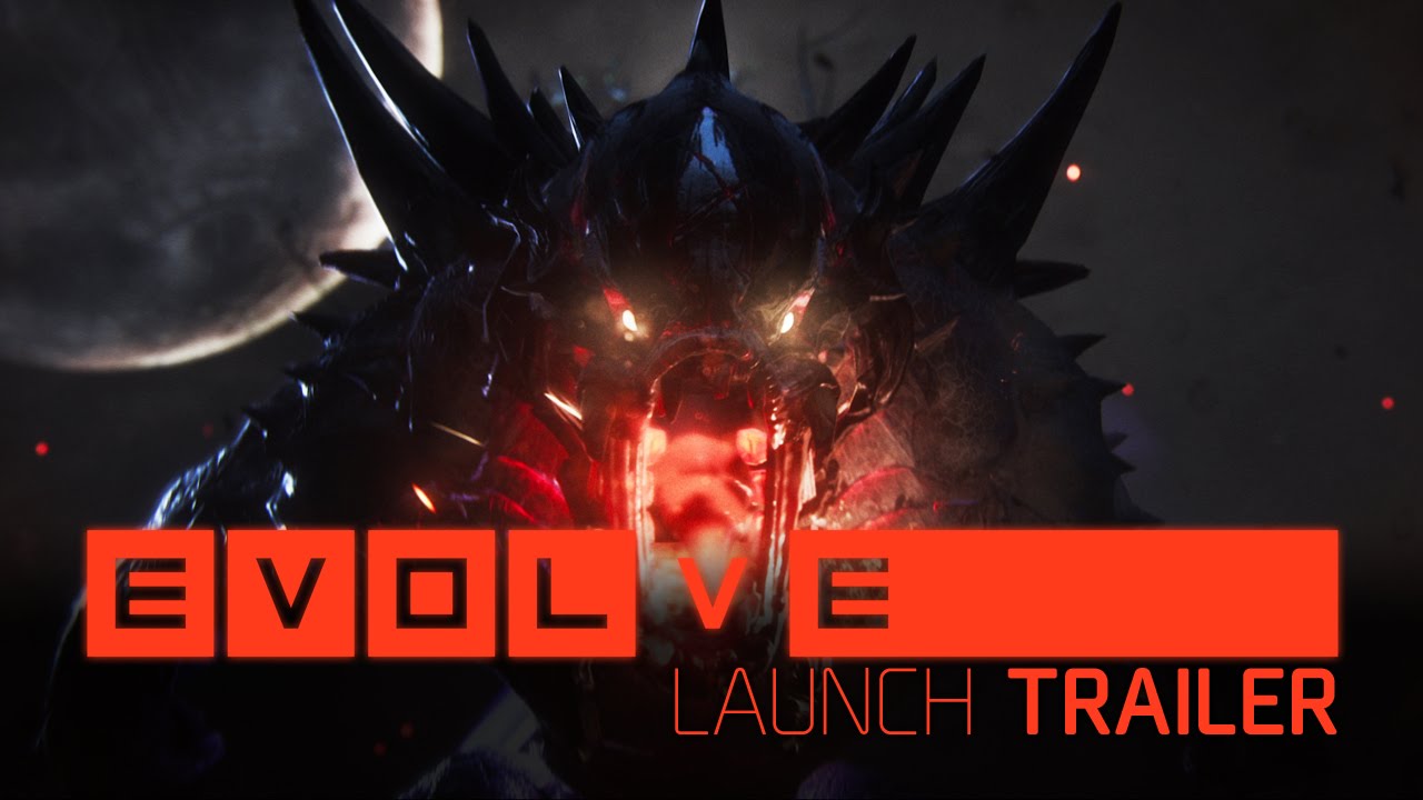 Evolve — Launch Trailer [ESRB]