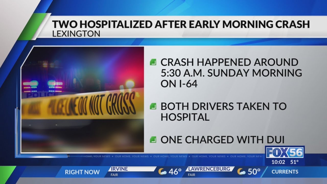 2 in hospital after early morning crash on I-64 in Lexington
