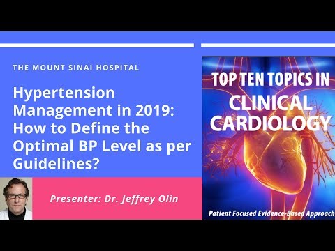 Hypertension Management in 2019 - Dr. Jeffrey Olin