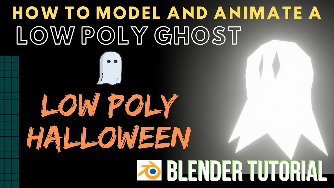 How to Model and Animate a Low Poly Ghost | Blender Tutorial