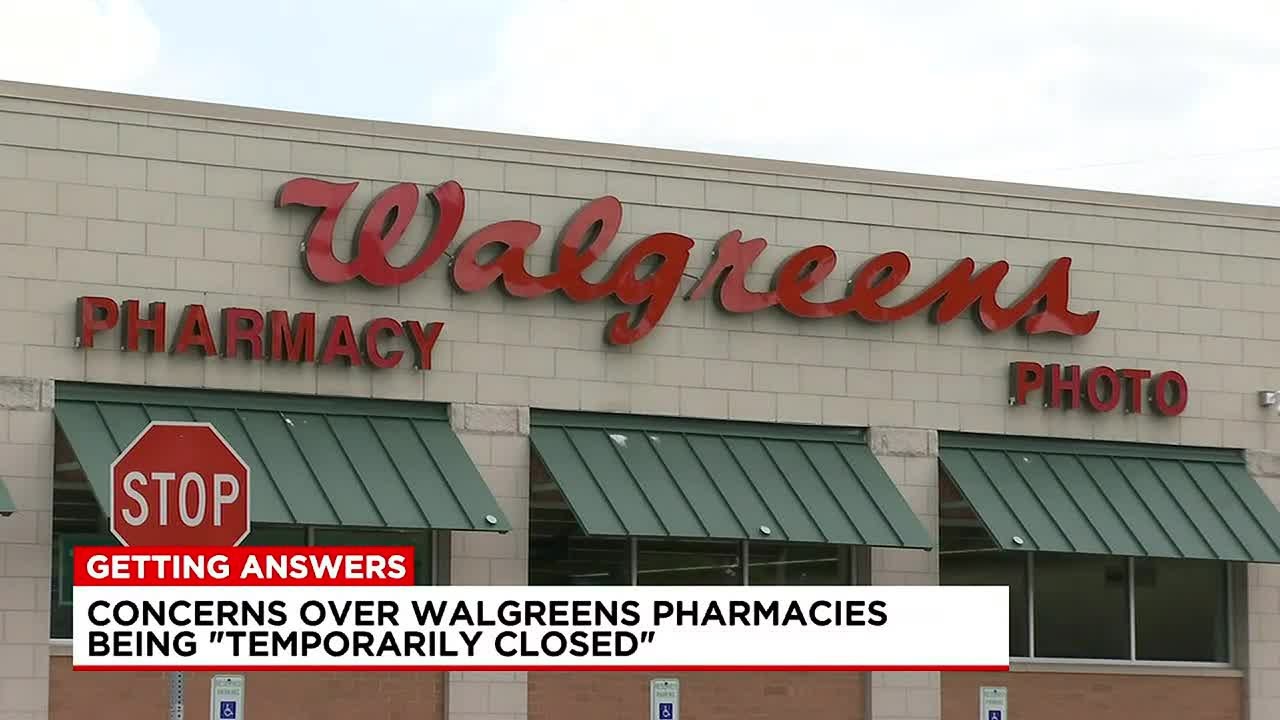 Getting Answers: temporally closed pharmacies at local Walgreens locations