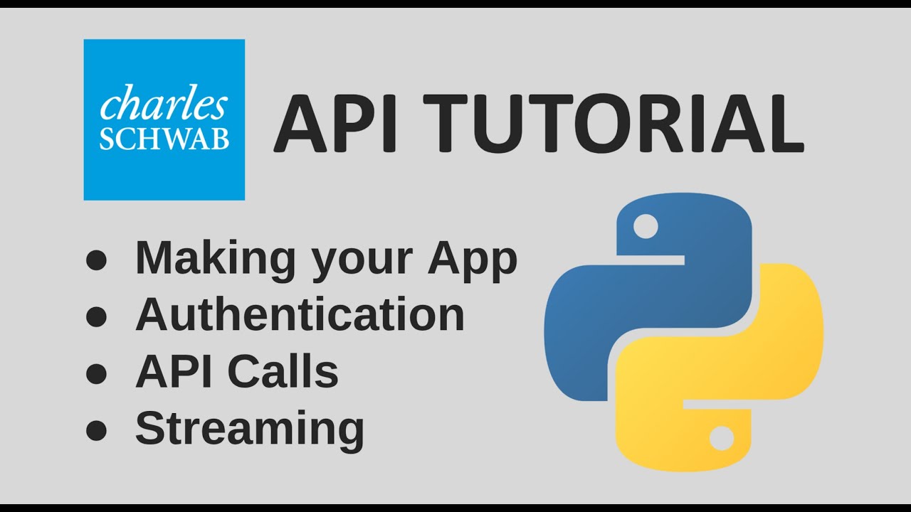 Schwab API Full Tutorial In Python (With Schwabdev)