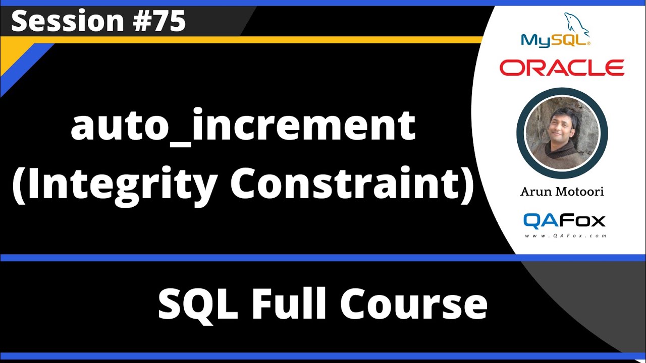 SQL - Part 75 -  auto_increment