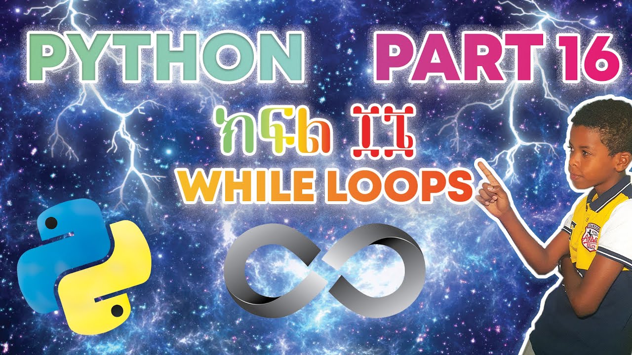 While Loops | Python Lesson 16