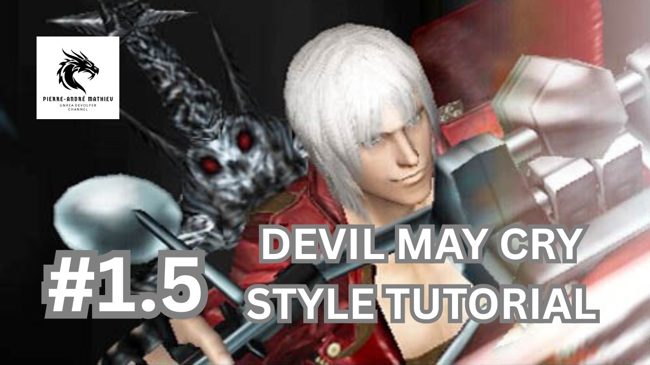 Unreal Engine | Devil May Cry Style | Tutorial 1.5 - Camera In-Depth Explanation