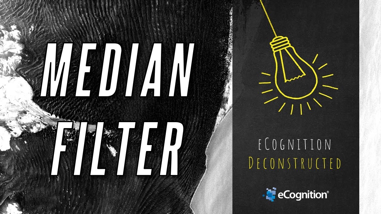 eCognition Deconstructed: Median Filter