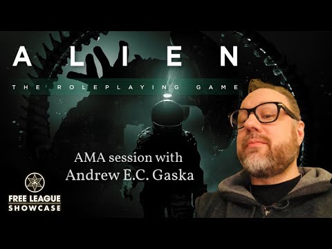 Alien AMA with Andrew E.C. Gaska – Free League Showcase | roguereviewer.