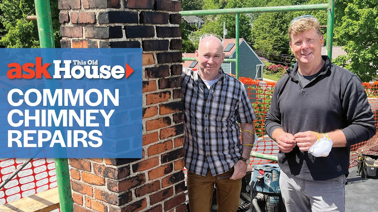 How to Make Common Chimney Repairs | Ask This Old House
