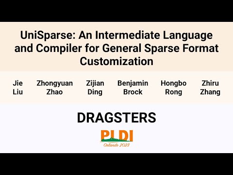 [DRAGSTERS] UniSparse: An Intermediate Language and Compiler for General Sparse Format Customization