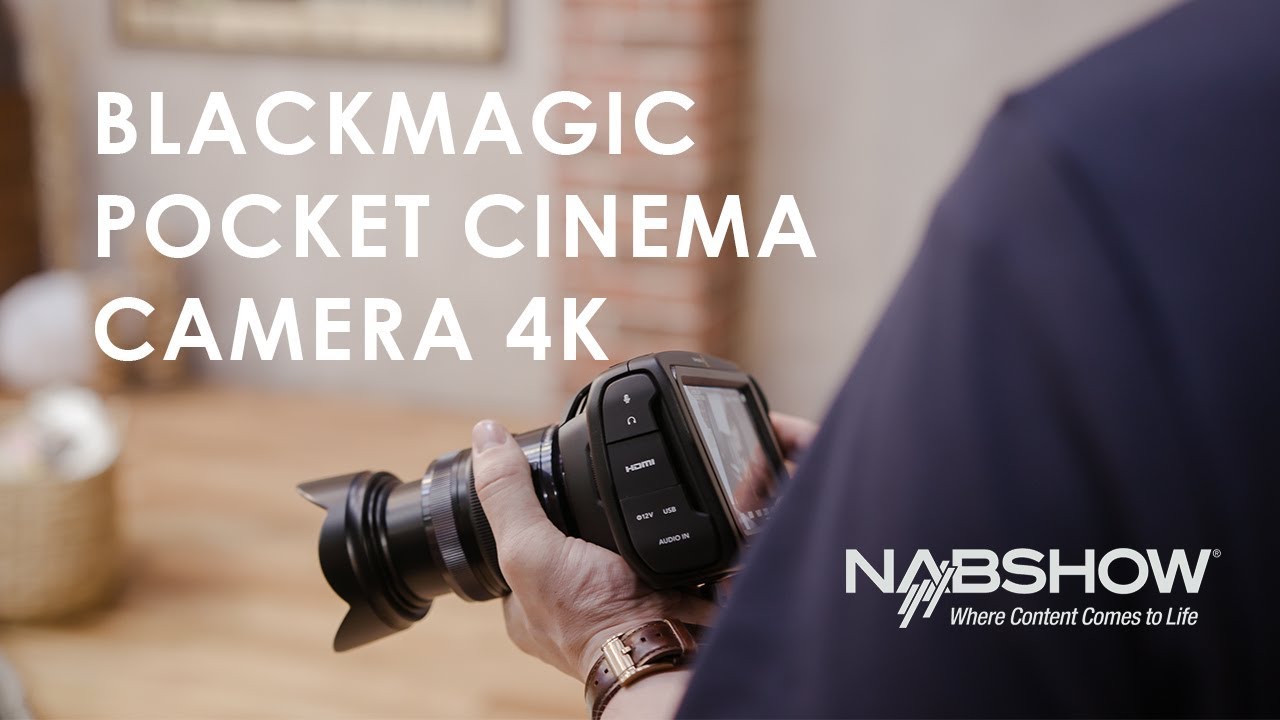Blackmagic Pocket Cinema Camera 4K | BMPCC 4K | CVP