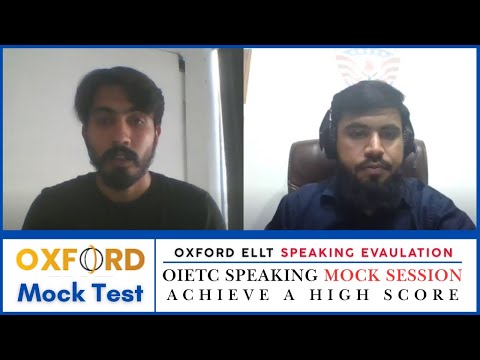 Oxford ELLT Speaking Mock Test | OIETC Speaking Evaulation Test | ELLT Mock Interview For Speaking