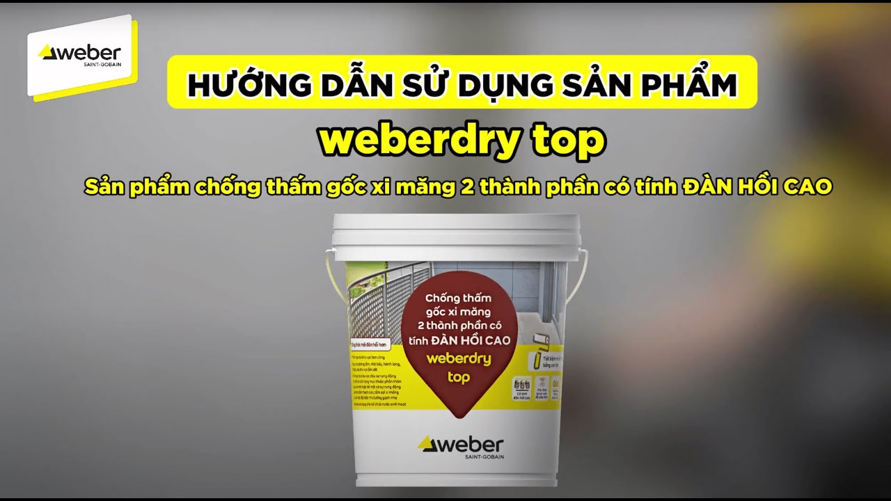 Sản phẩm chống thấm Weber.dry top | Weber