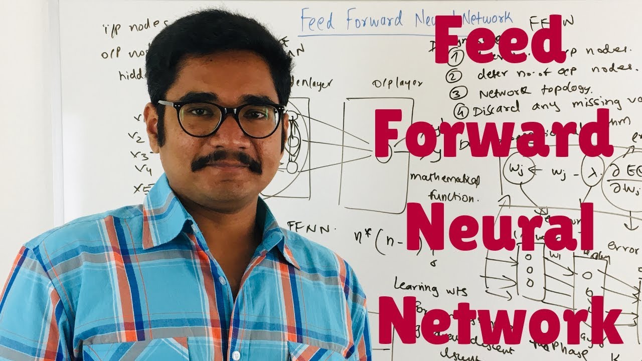 Machine Learning | Feed Forward Neural Network
