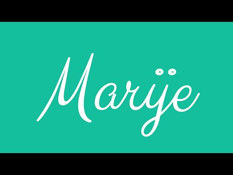 Learn how to Write the Name Marije Signature Style in Cursive Writing