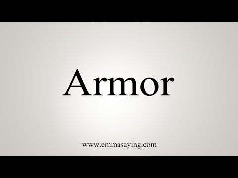 How To Say Armor