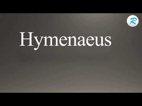 How to pronounce Hymenaeus