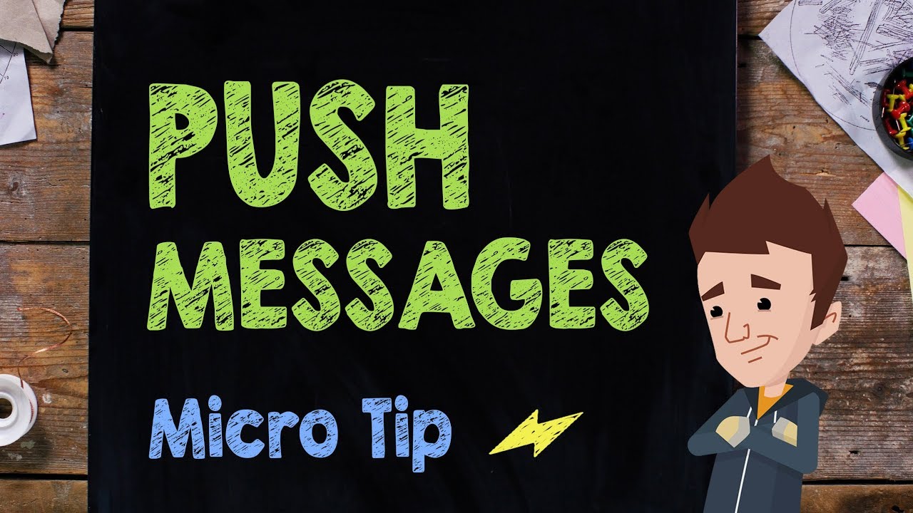 Push Messages - Supercharged
