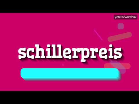 SCHILLERPREIS - HOW TO PRONOUNCE IT?