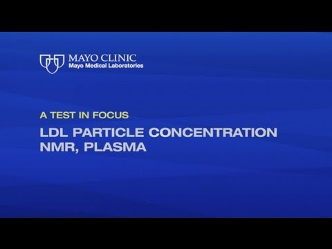 A Test in Focus: LDL Particle Concentration NMR, Plasma