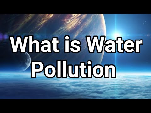 What is Water Pollution. Urdu/English