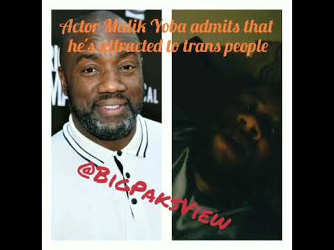 Malik Yoba admits he's attracted to trans women